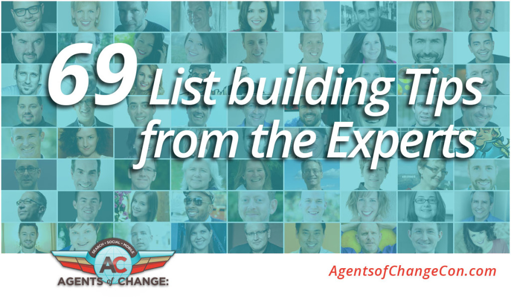 69 List Building Tips from the Experts